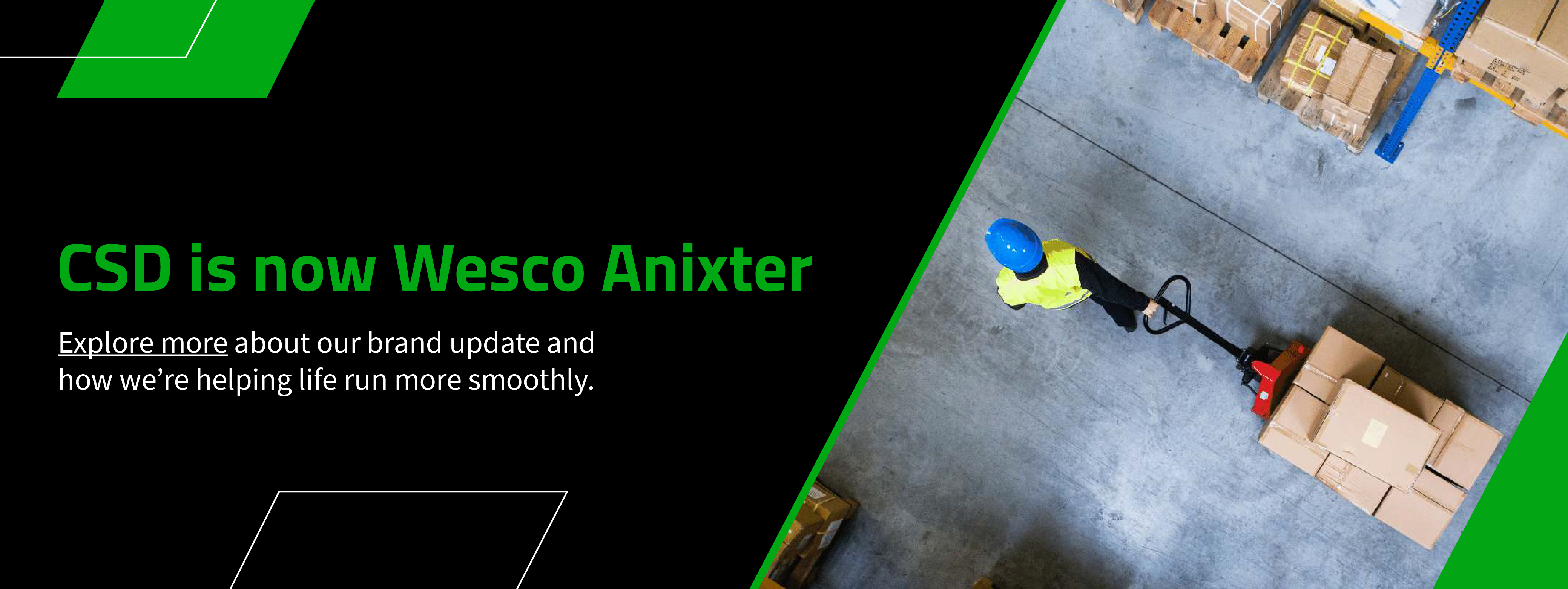 WESCO | CSD Is Now Wesco Anixter